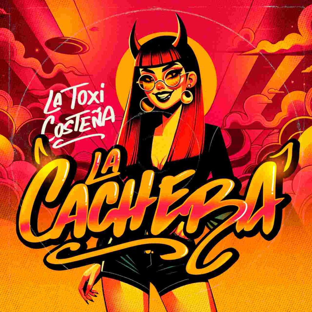 La Toxi Costeña llega con su nueva canción "La Cachera" - Gente Rosa